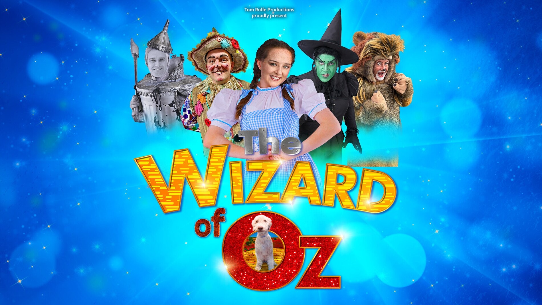 The Wizard Of Oz - By Tom Rolfe Productions - Forum Theatre
