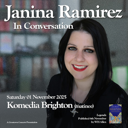 Janina Ramirez - 'Legenda' In Conversation | Komedia Brighton
