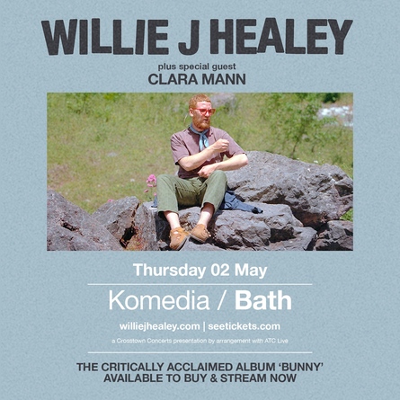 Willie J Healey - Komedia Bath
