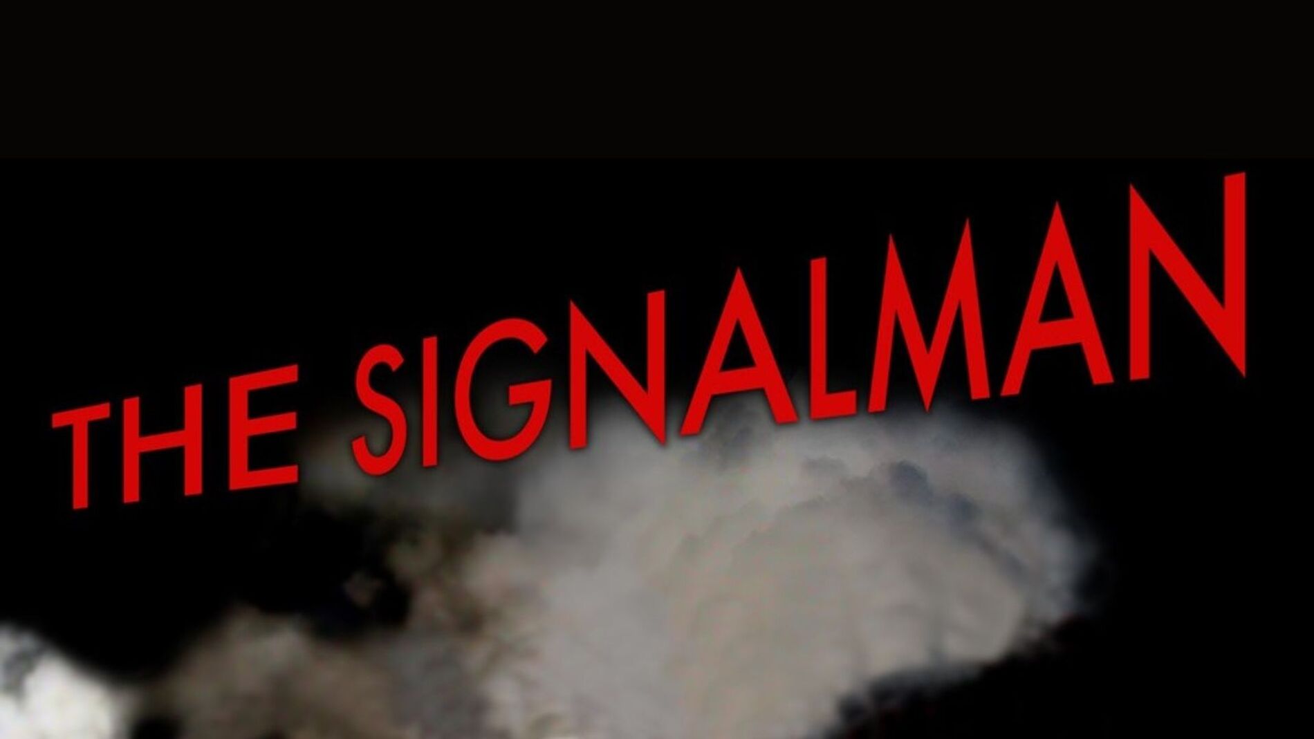 The Signalman 2023 - Forum Theatre