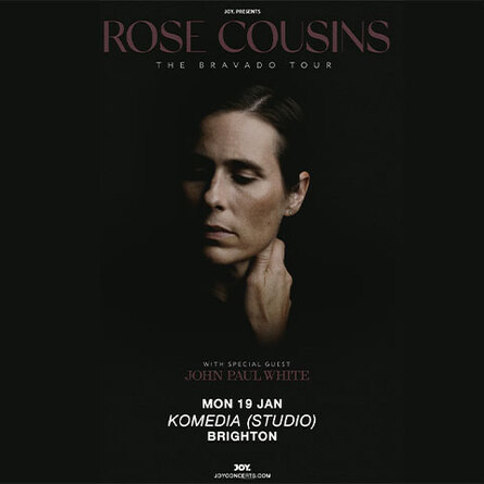 Rose Cousins + Steph Fraser: Join the Fun | Komedia Brighton